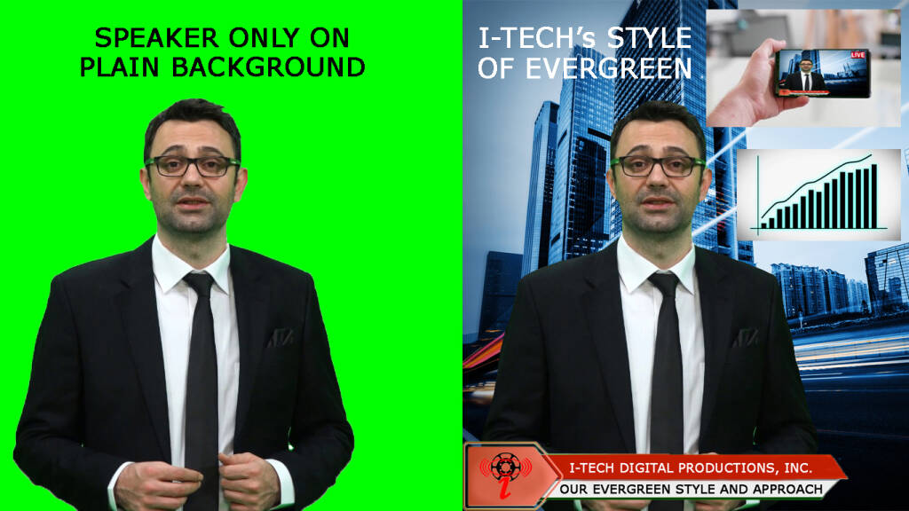 The "iTech's Evergreen Approach" - I-Tech Digital Productions Philippines